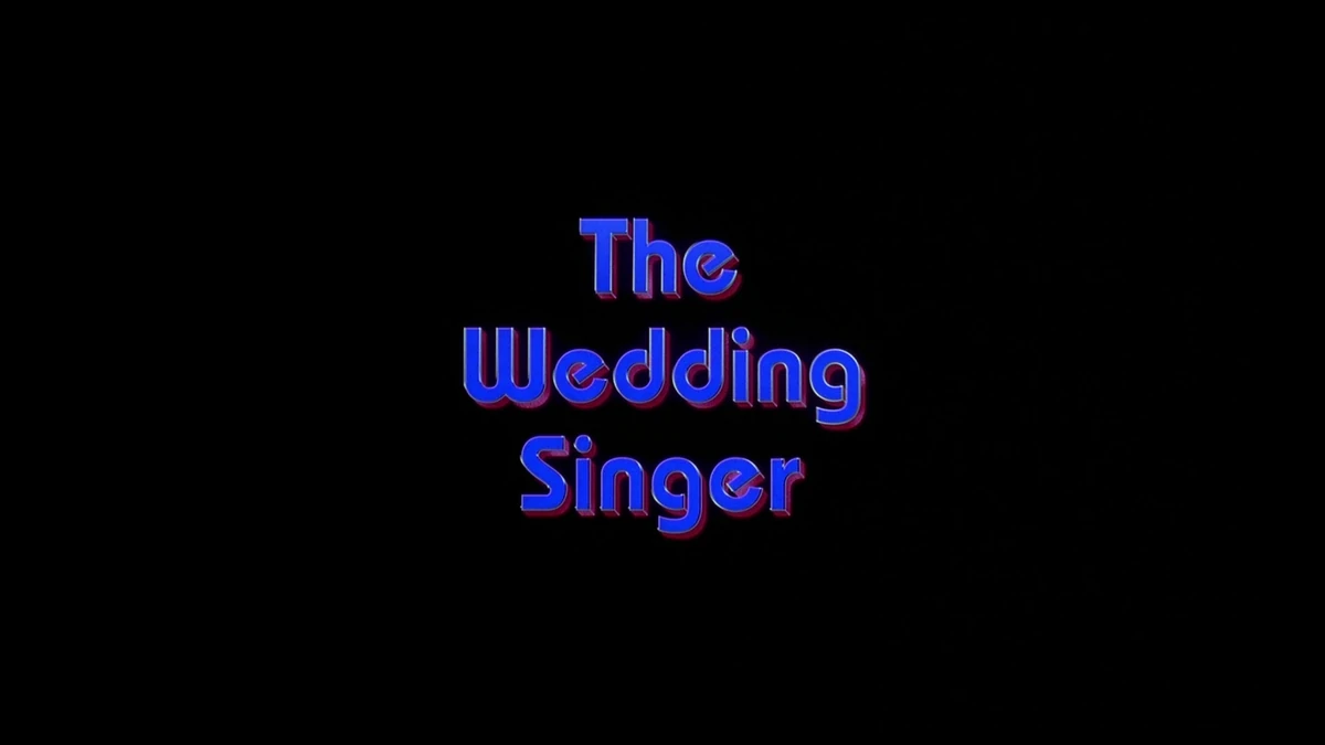 The Wedding Singer | Film and Television Wikia | Fandom