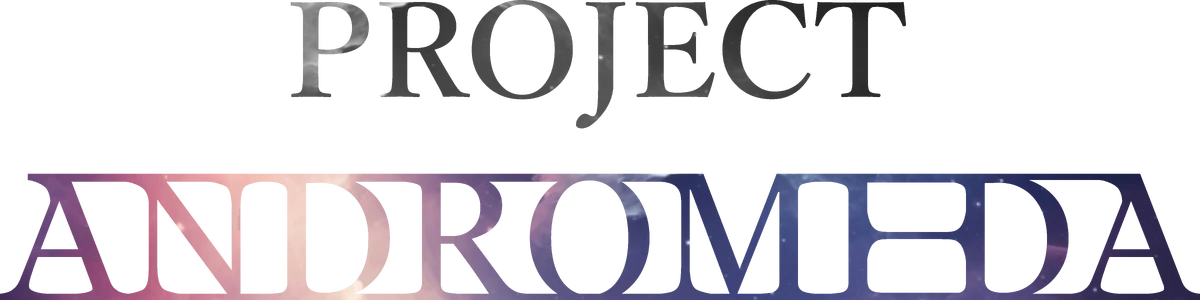 Project.Andromeda | Avelia Project Wiki | Fandom