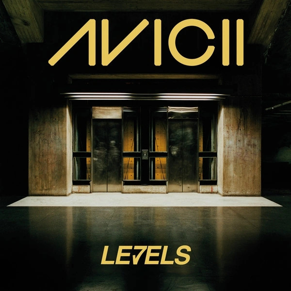 Levels | Avicii Wiki | Fandom