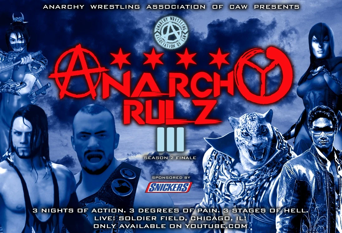 A.W.A.C. Anarchy Rulz III | A.W.A.C. Wrestling Wiki | Fandom