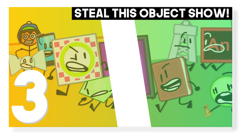 Steal This Object Show! | Awesome Futuristic Objects Wiki | Fandom