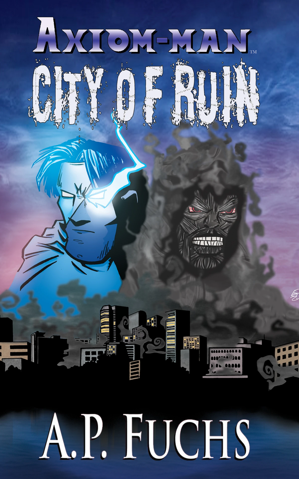 Axiom-man City of Ruin | Axiom-man Wiki | Fandom