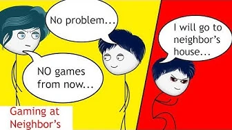 When a Gamer goes to his Neighbor's house for playing games | Axzyte ...