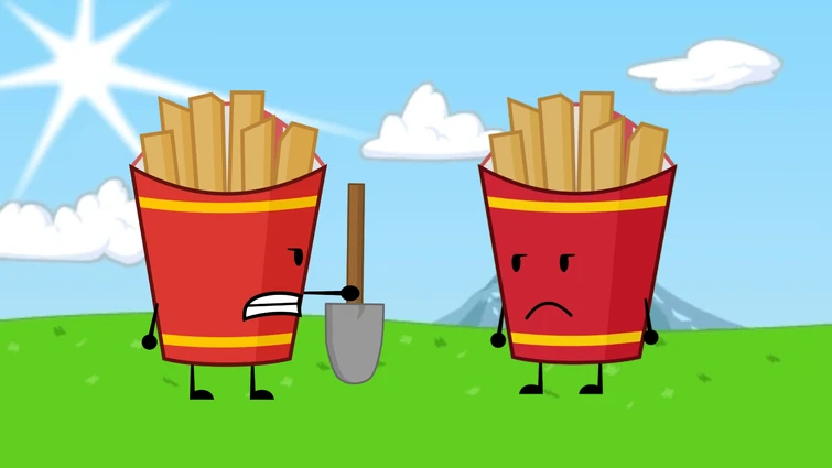 Fries: Get digging, me! The ingredients are probably underground. | Fandom