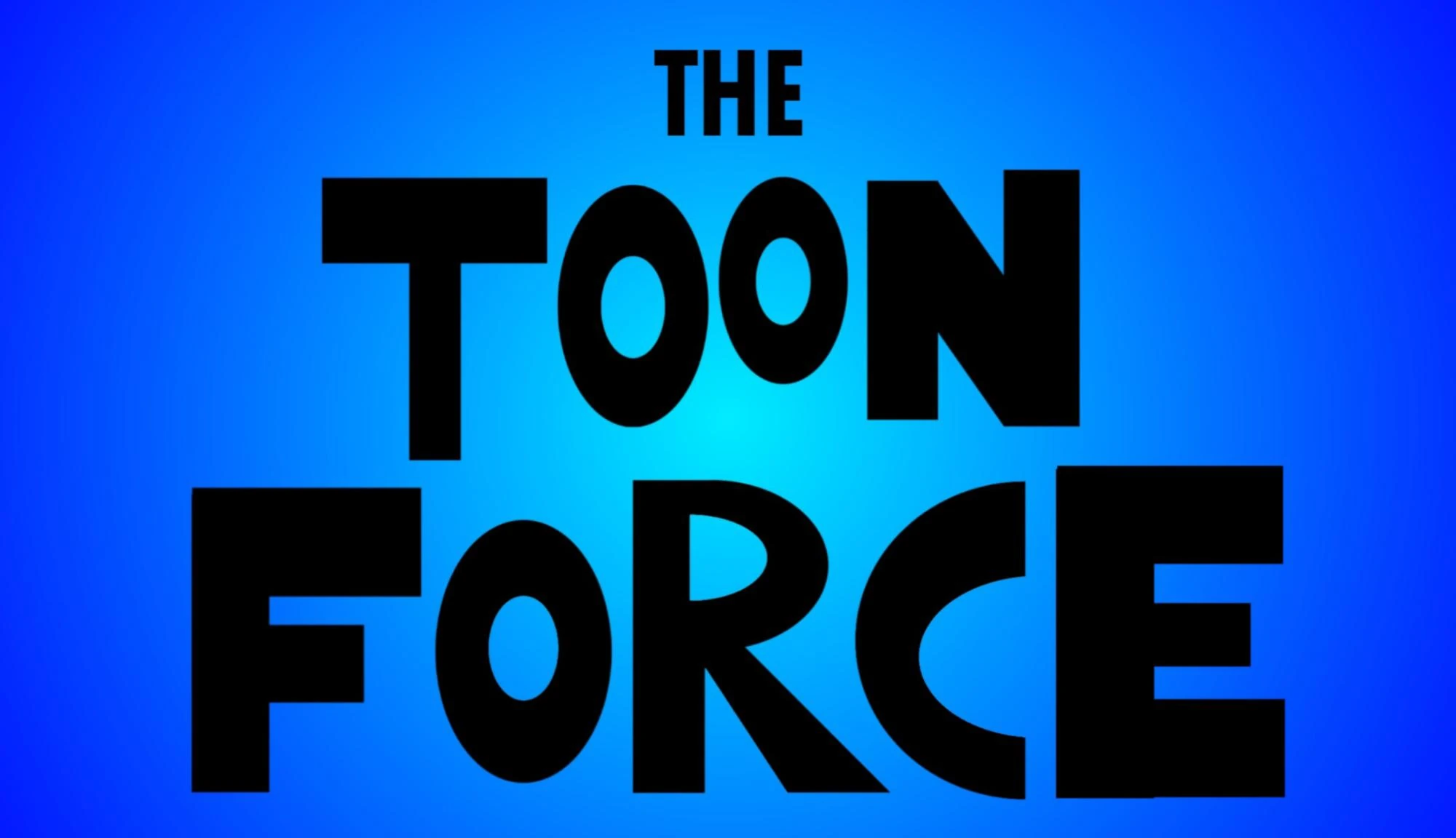 The Toon Force | Fandom