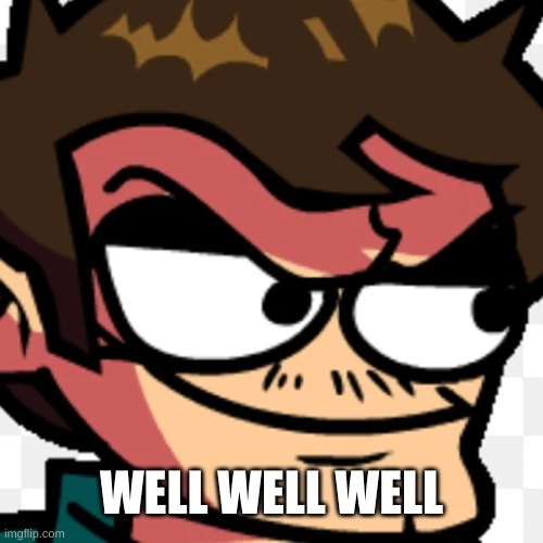 WELL WELL WELL | Fandom