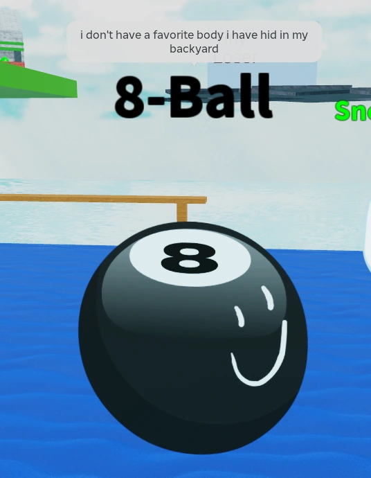 8-BALL WHAT!? | Fandom
