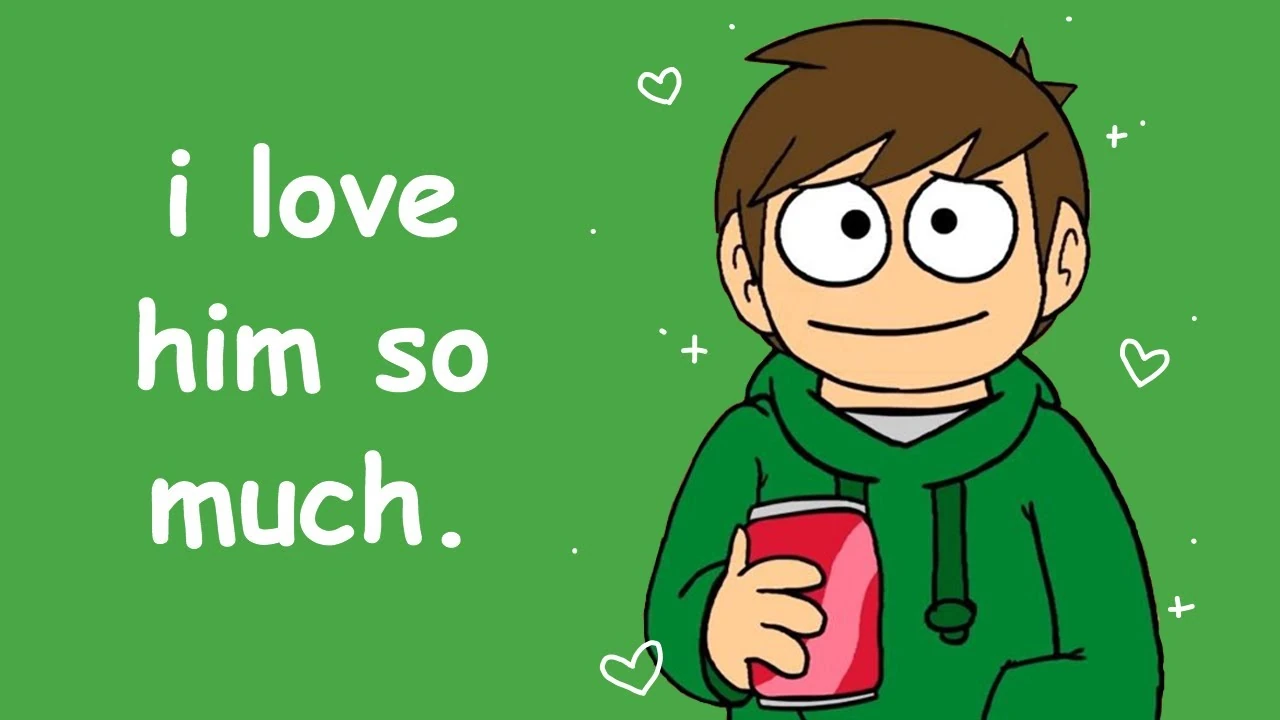 GUYS IT IS EDD'S BIRTHDAY TODAY!! | Fandom