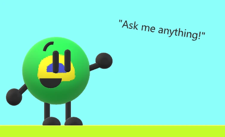 Ask me anything! | Fandom