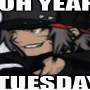 Oh yeah Tuesday | Fandom
