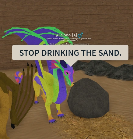 STOP DRINKING THE SAND. | Fandom