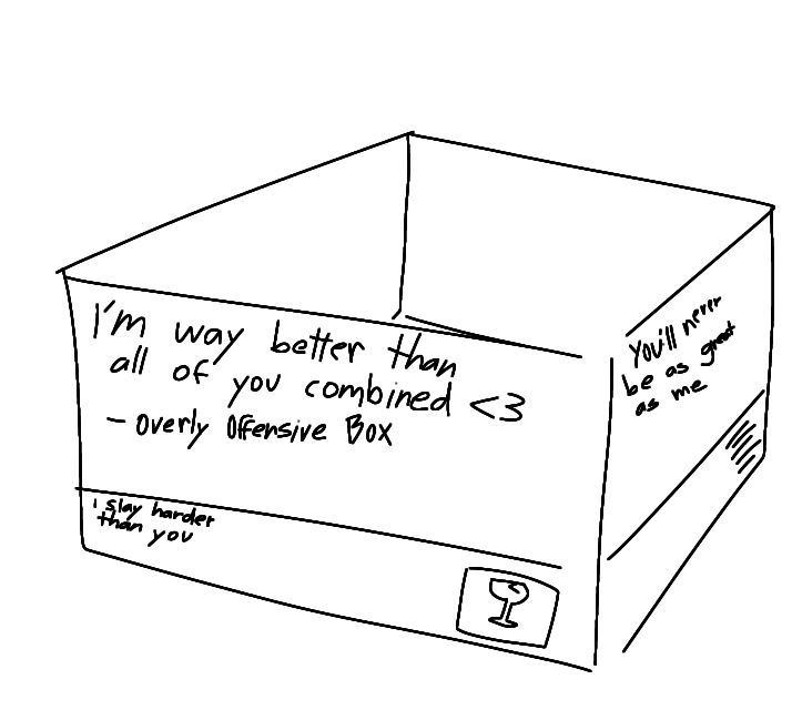 why do you guys like overly offensive box so much | Fandom