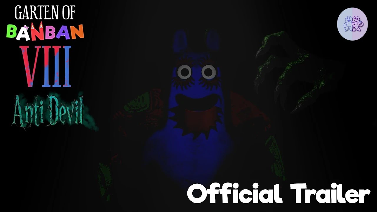 Garten of Banban 8: Anti Devil - Official Trailer | Fandom