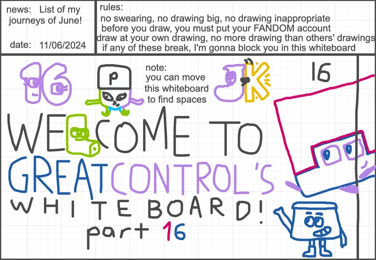 GreatControl's Whiteboard Part 16! | Fandom