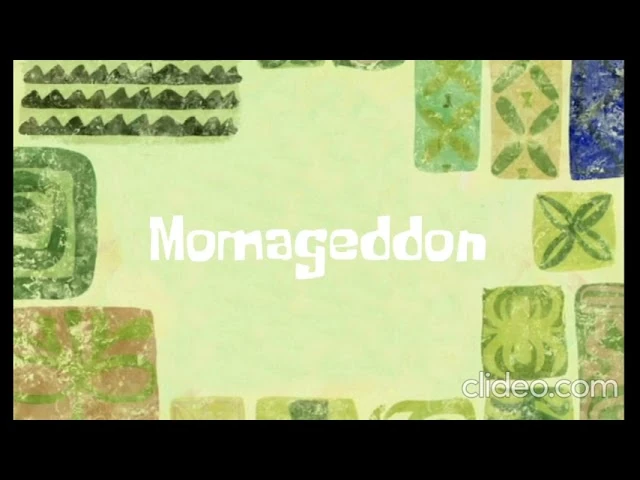 Made the video for the Fanmade Momageddon title card | Fandom