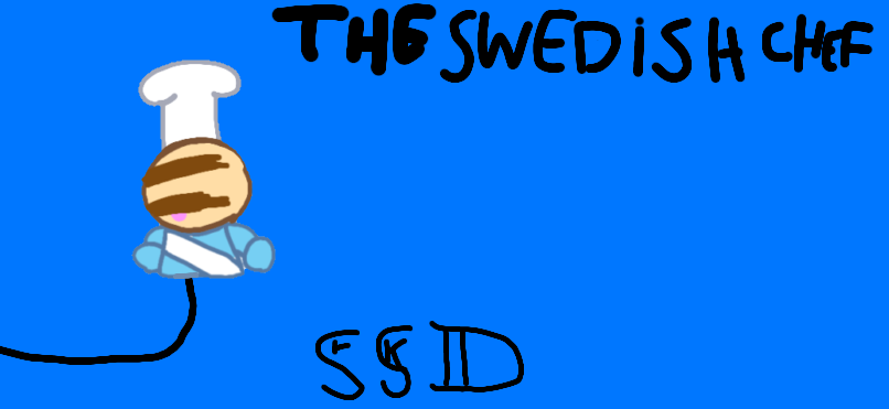Sr Skid's Drawning PFP Gang FORMER MEMBERS Again 3: The Swedish Chef ...