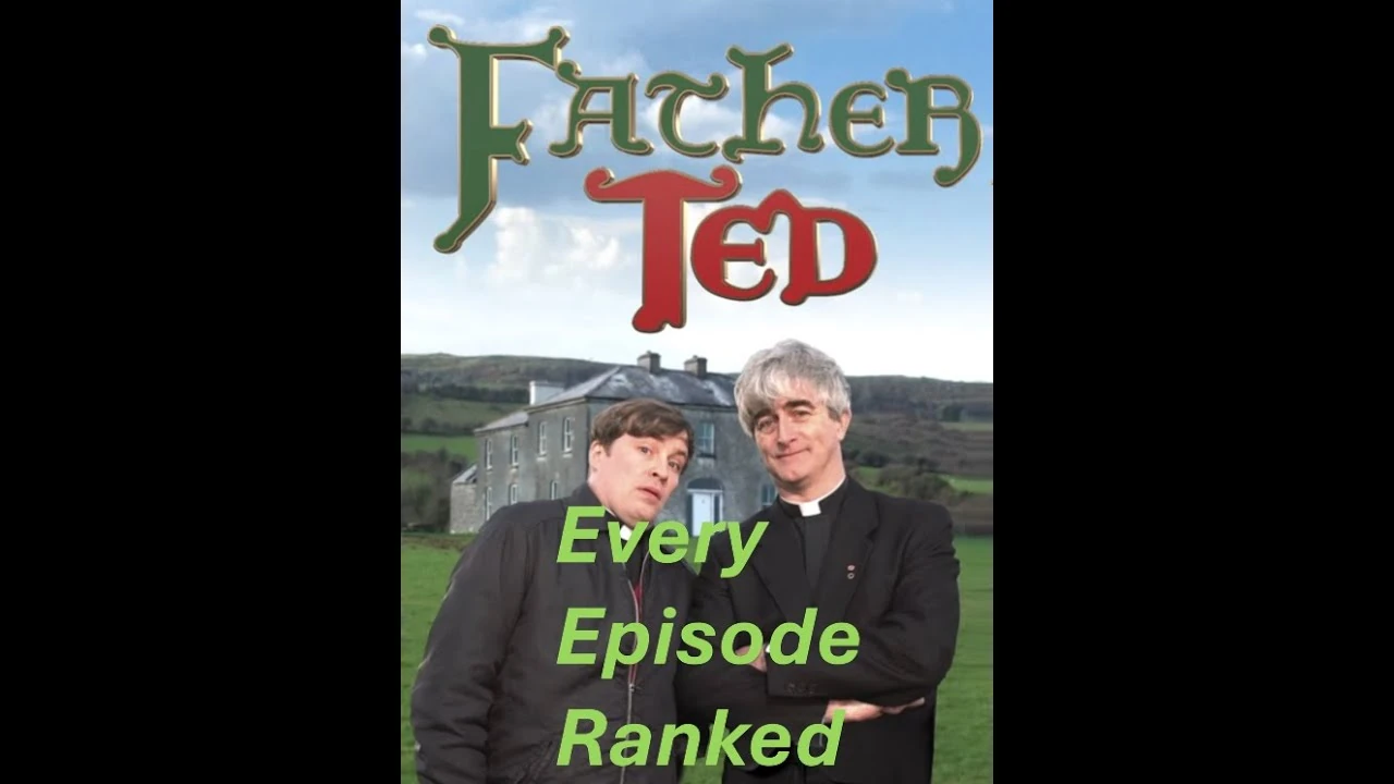 My Ranking of Every Father Ted Episode | Fandom