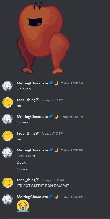 "ITS ROTISSERIE RON DAMMIT" | Fandom