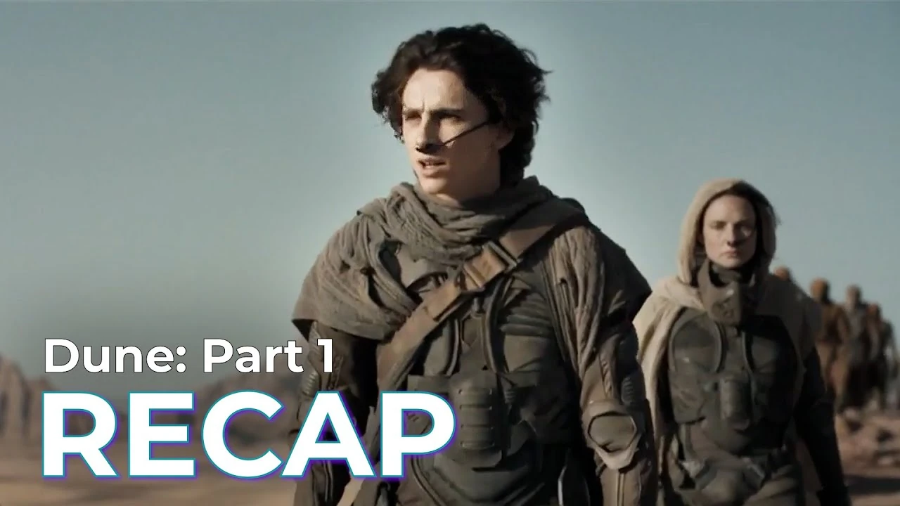 Dune: Part 1 RECAP by Man of Recaps | Fandom