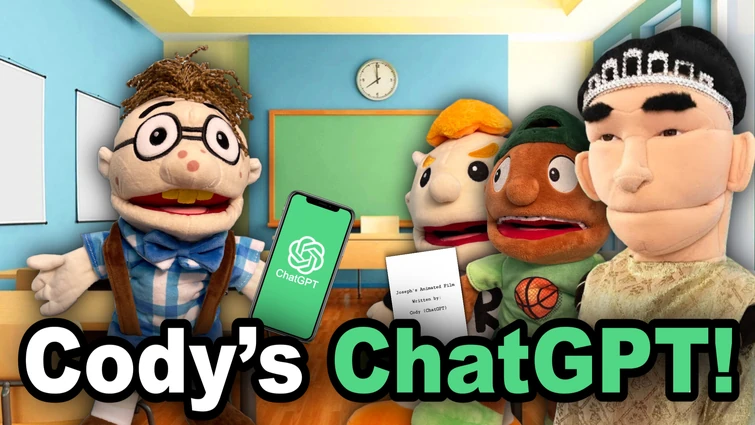 SML Idea: Cody’s ChatGPT! | Fandom