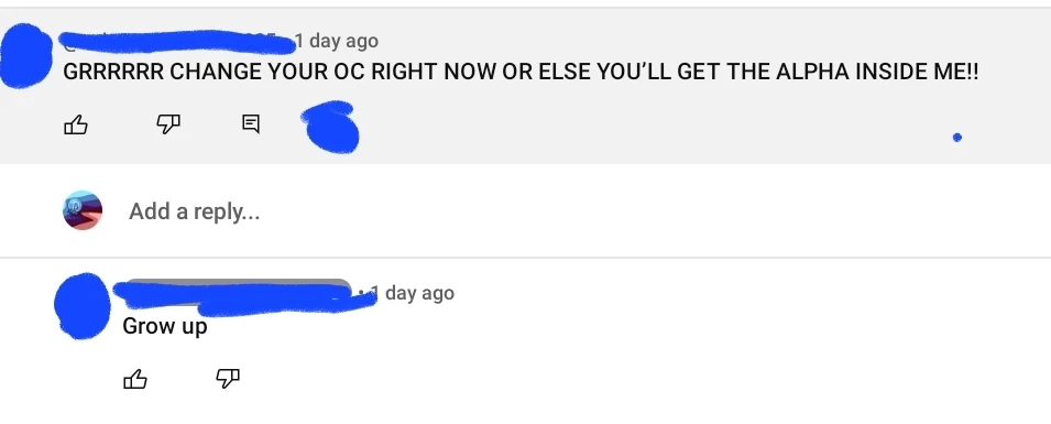 GRRR! CHANGE YOUR OC RIGHT NOW OR ELSE YOU'LL GET THE ALPHA INSIDE ME ...