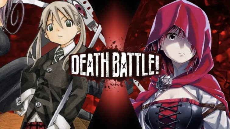 Ruby Rose VS Maka Albarn (RWBY VS Soul Eater) | Fandom