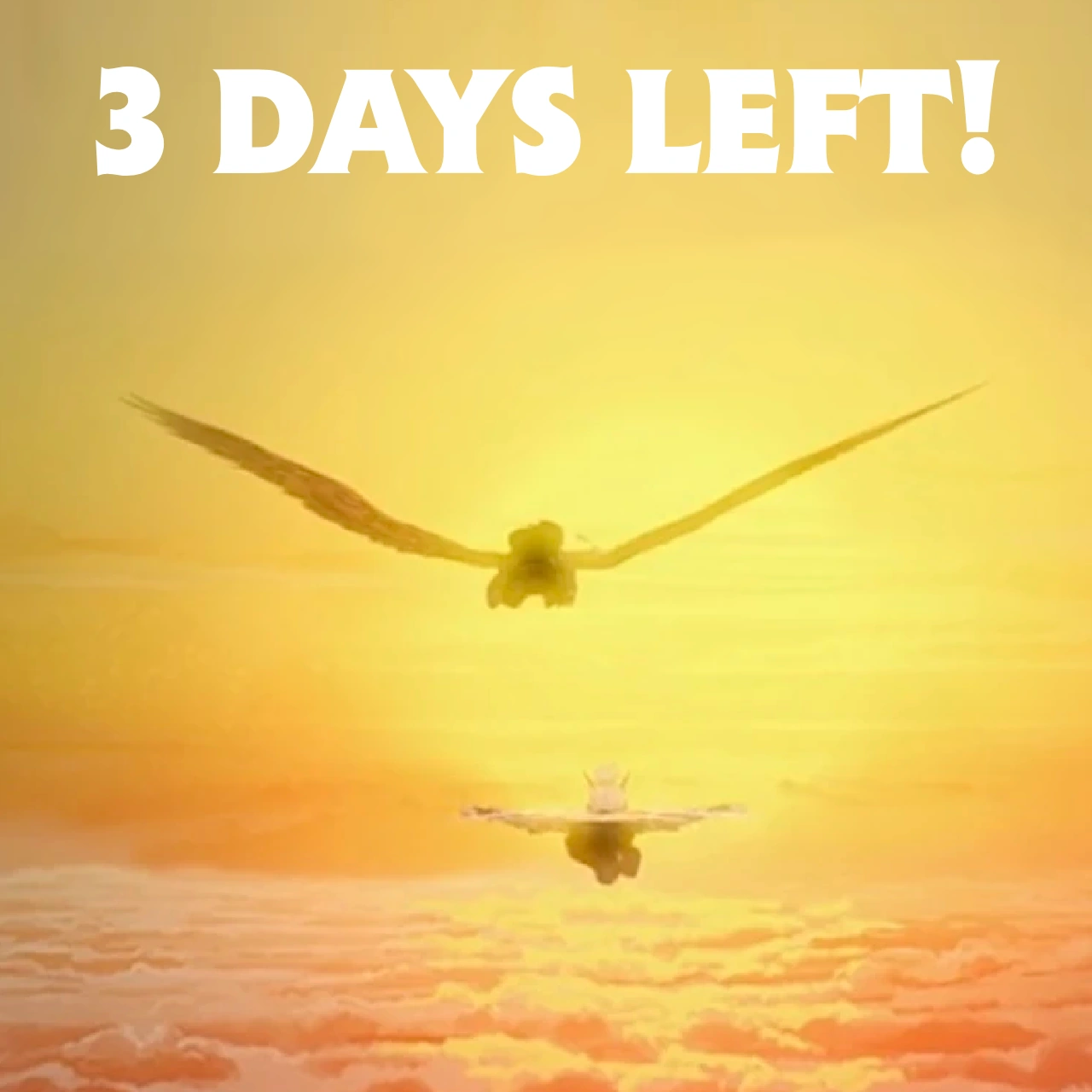 3 DAYS LEFT!! | Fandom