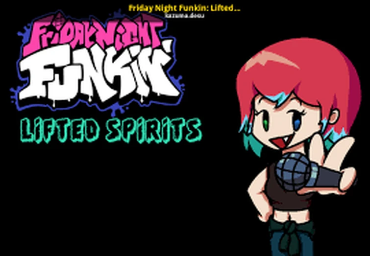 FNF: Lifted Spirits (Rated: PG-13) | Fandom