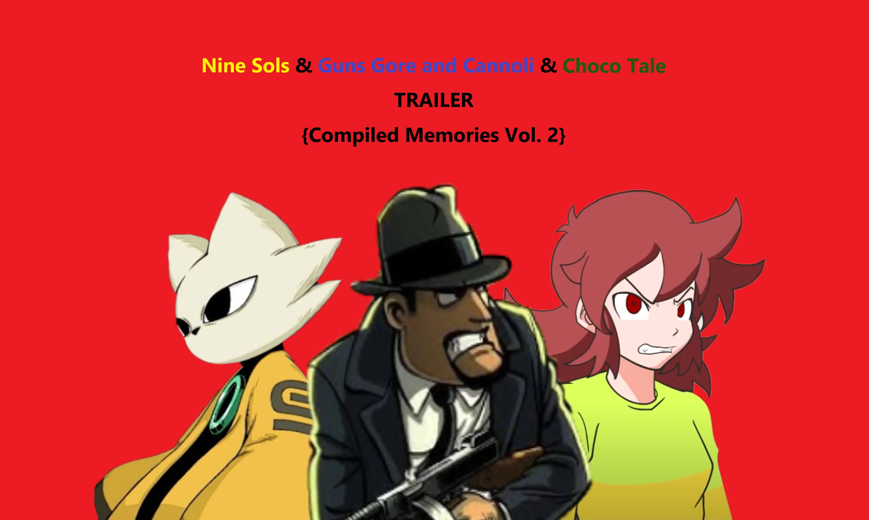 Compiled Memories Vol. 2 (feat. Nine Sols; Guns Gore and Cannoli; Choco ...
