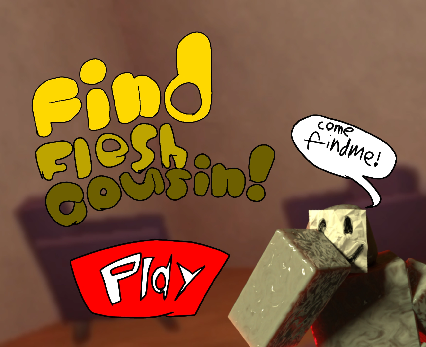 Find Flesh cousin! | Fandom