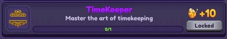 anyone know how to get the timekeeper title? | Fandom