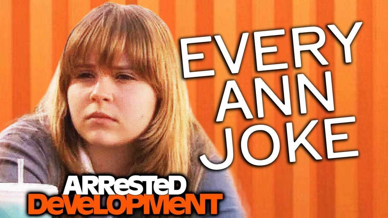 Every Ann Joke (Part 1) - Arrested Development | Fandom