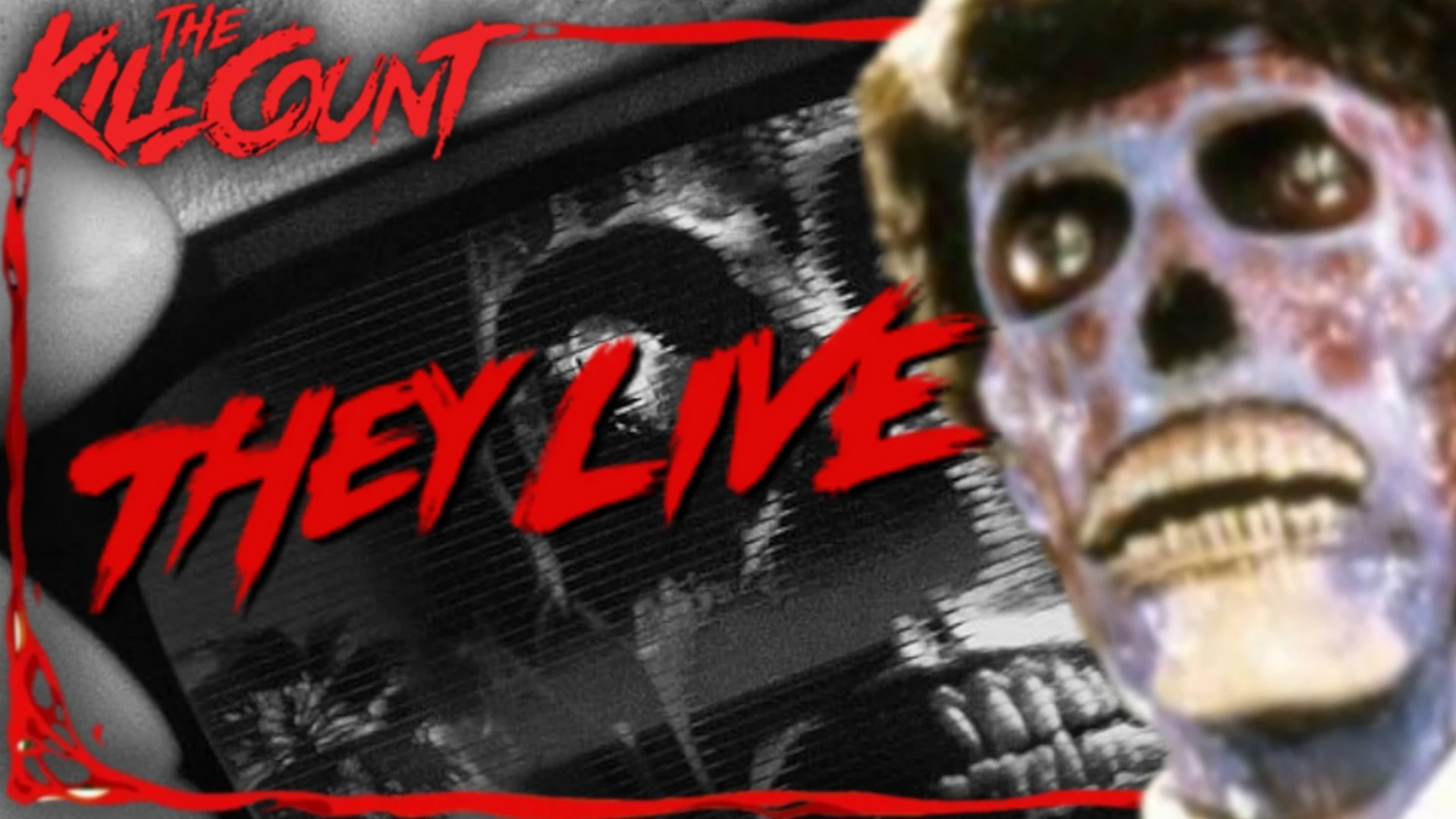 They live(1988) kill count | Fandom