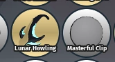 Lunar Howling and Masterful Clip | Fandom