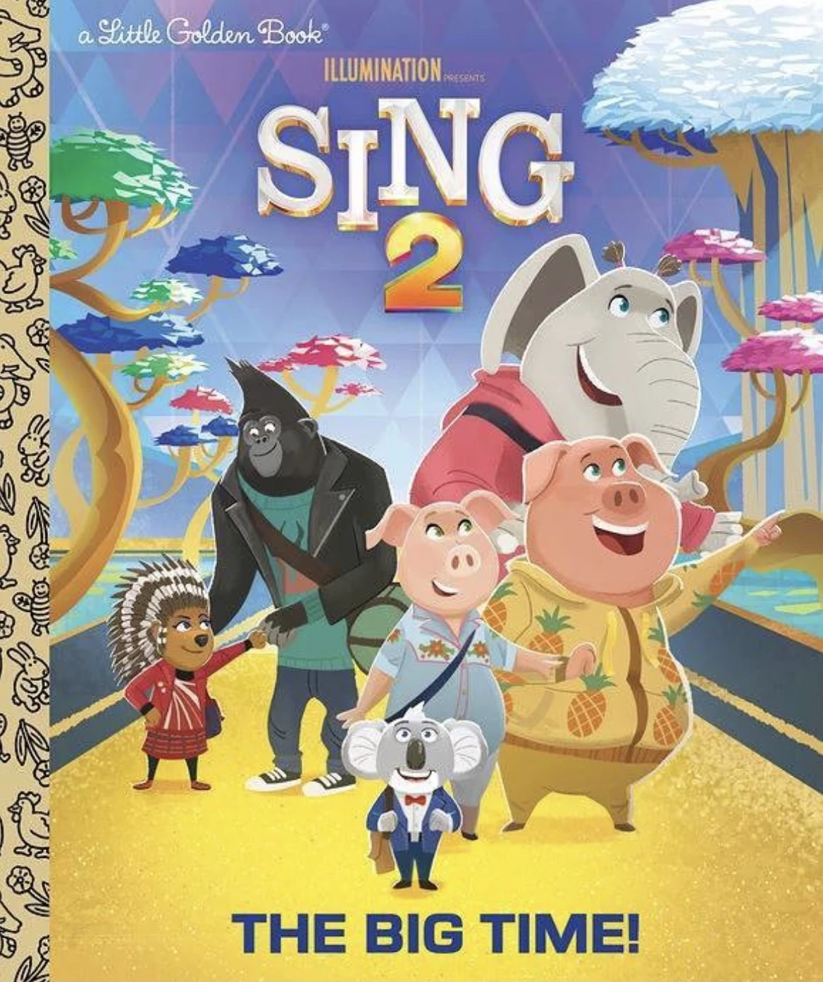 Sing 2 : Little Golden Book | Fandom