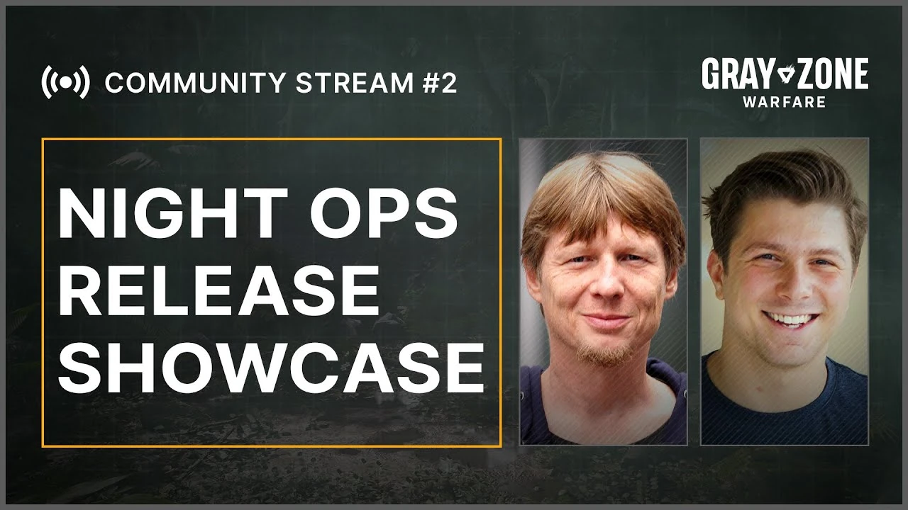 Gray Zone Warfare: Night Ops Showcase Stream (VOD) | Fandom