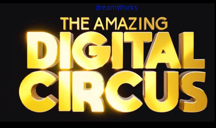 The amazing digital Circus movie | Fandom