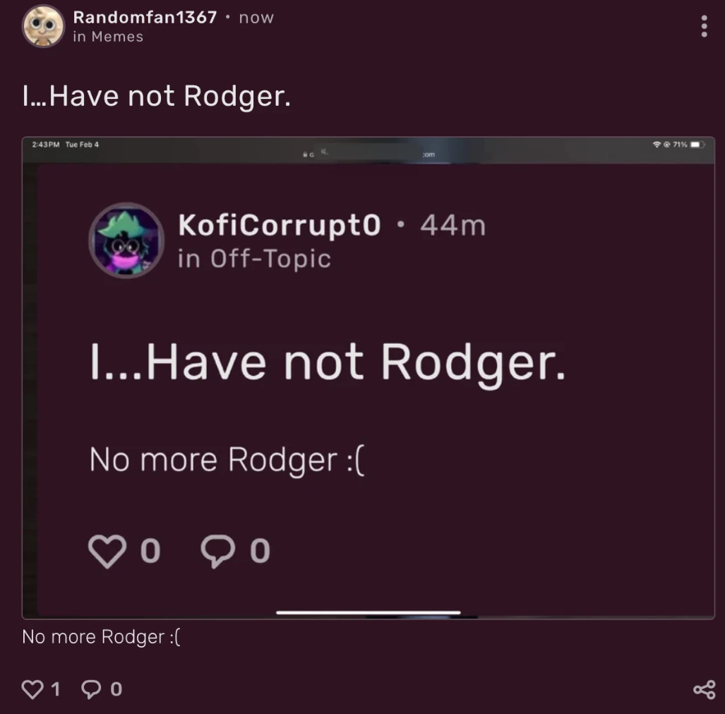 I…Have not Rodger. | Fandom