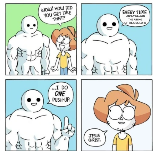 day 2 of memes until they announce a release date for True Colors | Fandom