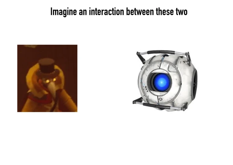 Imagine an interaction between these two | Fandom