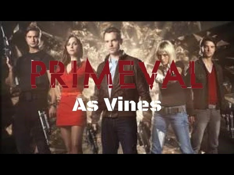 Remade the Primeval as Vines video | Fandom