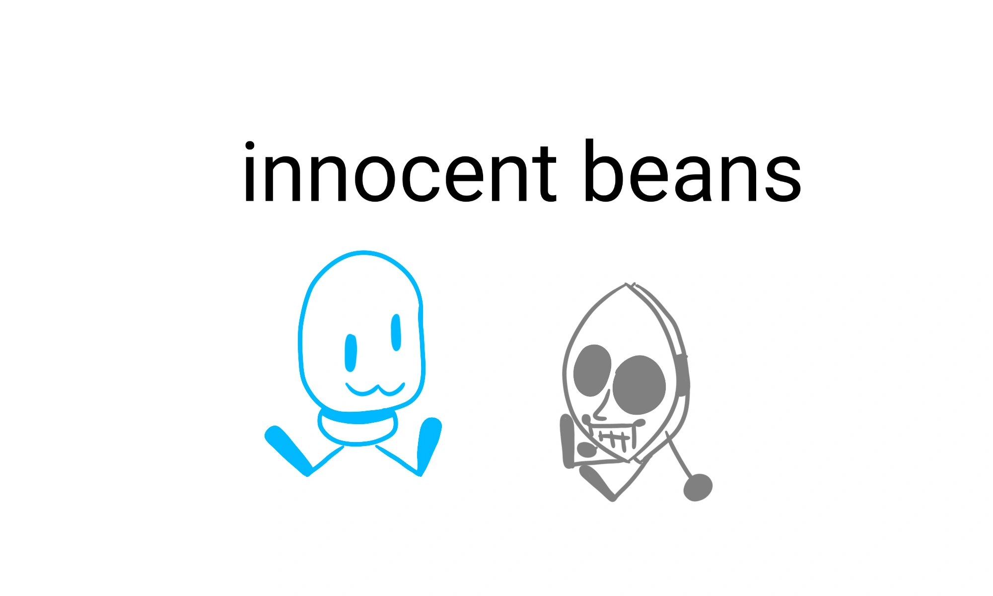 Innocent beans. | Fandom