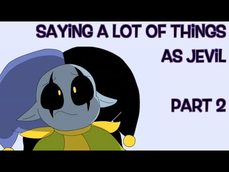 jevil wants to talk | Fandom