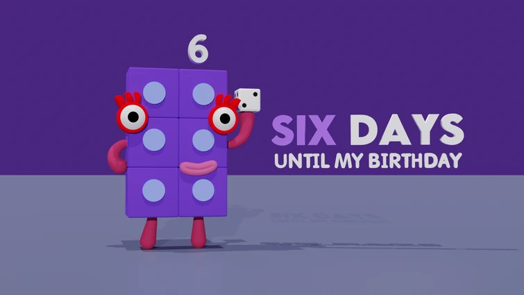 Six days until my birthday! | Fandom