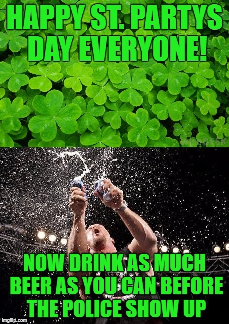 ANOTHER REMINDER!With Some St.Patrick's Day Memes! | Fandom