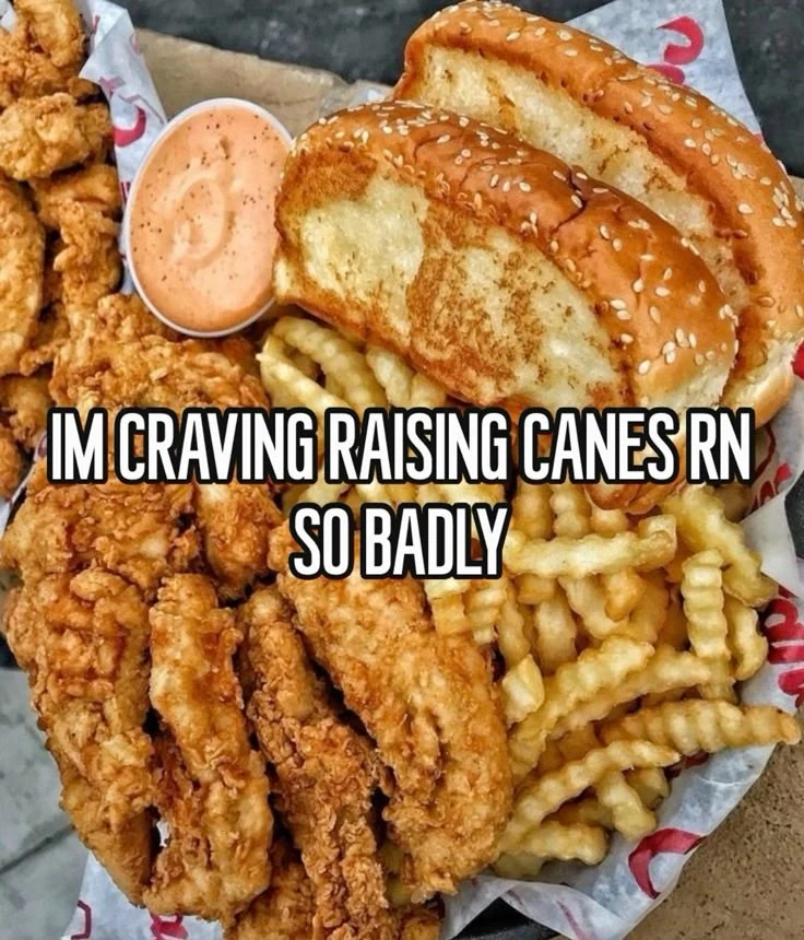 im craving raising canes right now | Fandom