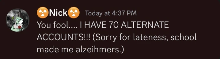 Nick has 70 alternative accounts | Fandom