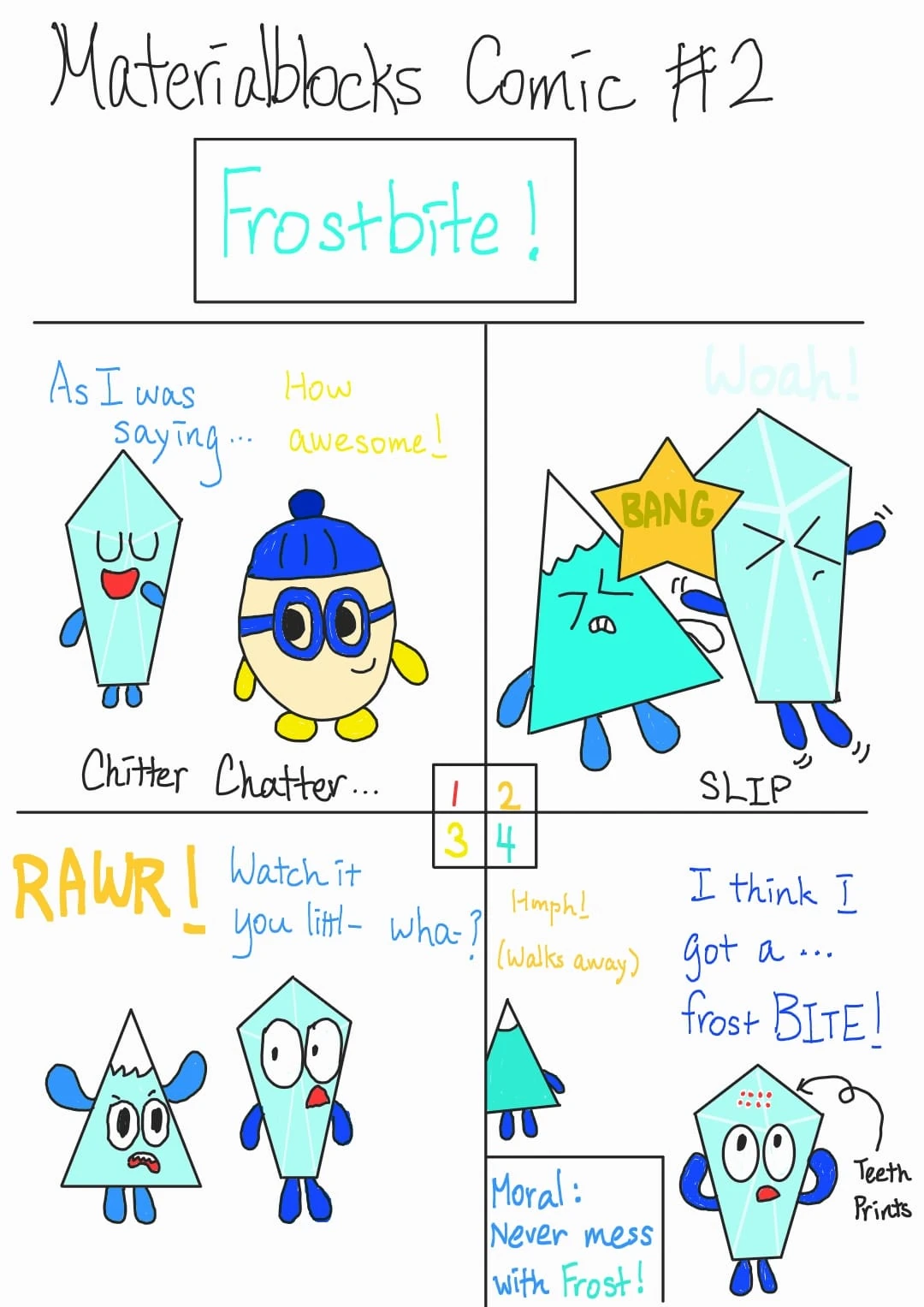Materialblocks Comic #2: I Got A FrostBITE! | Fandom