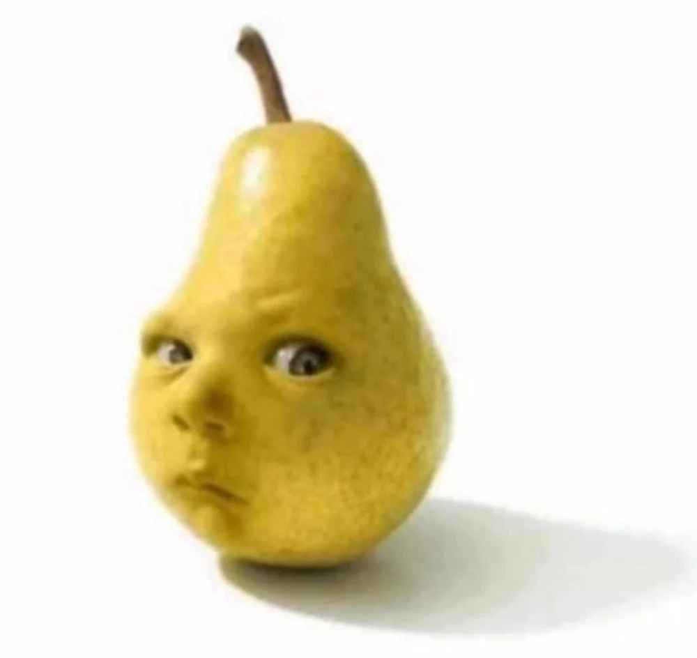 Take a look at this pear now | Fandom