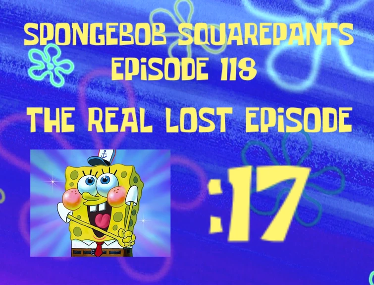 Some Raw Footage of SpongeBob’s Lost Episode | Fandom